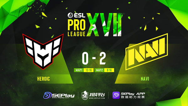 EPL S17淘汰赛：不费吹灰之力，NaVi 2-0 Heroic_5EPlay - 5EPlay赛凡网