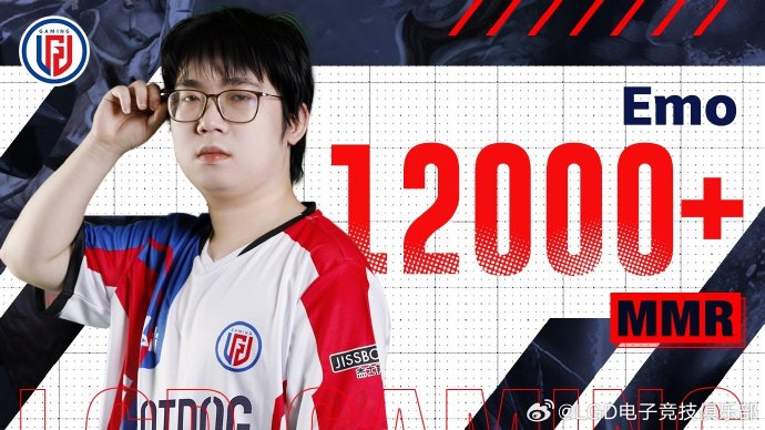 LGD发文：恭喜EMO大神冲上12000分！_5EPlay - 5EPlay赛凡网
