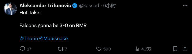 kassad：Falcons将在RMR 3-0晋级_5EPlay - 5EPlay赛凡网