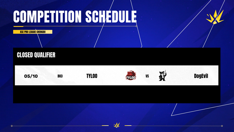 XPL S4成都封闭预选赛 TYLOO、邪恶狗比赛日_5EPlay - 5EPlay赛凡网